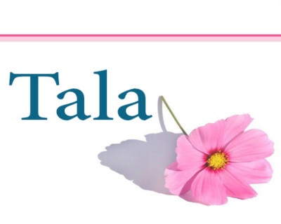 اسم تالا : معناه , أصله , حكم التسمية به ,صفات حاملة الاسم , مشاهيره و ...